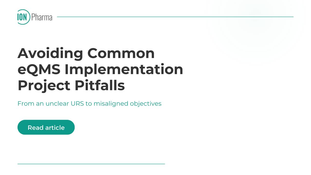 ION Pharma on LinkedIn: Avoiding Common eQMS Implementation Project ... ION Pharma on LinkedIn: Avoiding Common eQMS Implementation Project ...