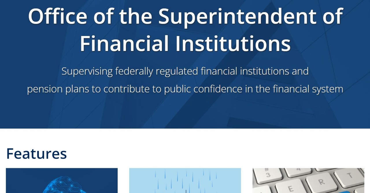 Office of the Superintendent of Financial Institutions Canada on ... Office of the Superintendent of Financial Institutions Canada on ...