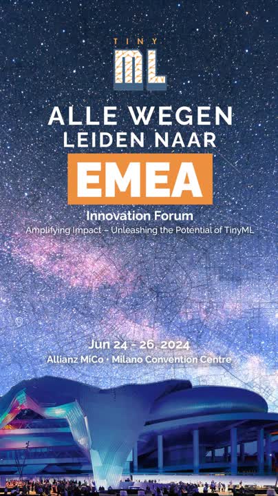 tinyML Foundation on LinkedIn: #tinyml #emea2024 #ai #machinelearning # ... tinyML Foundation on LinkedIn: #tinyml #emea2024 #ai #machinelearning # ...