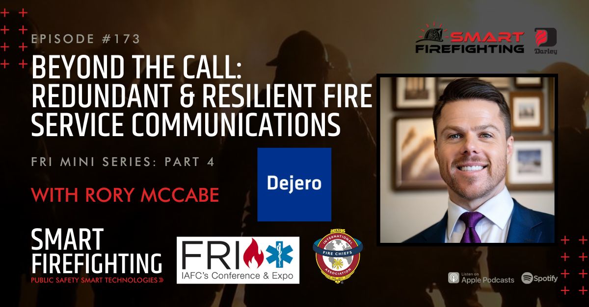 Smart FireFighting podcast: LTE for first responders | Dejero posted on ... Smart FireFighting podcast: LTE for first responders | Dejero posted on ...