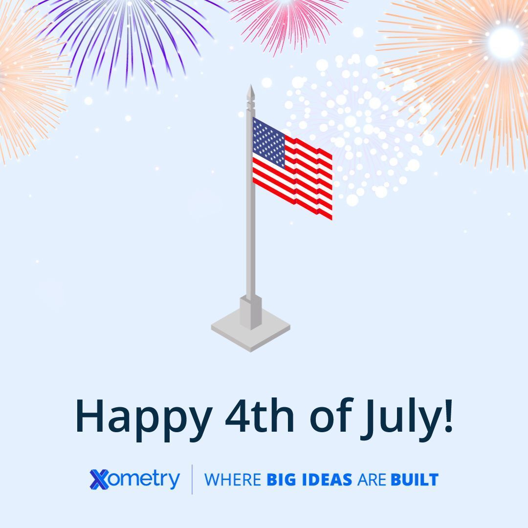 Xometry on LinkedIn: 🇺🇸 The Xometry team wishes you a Happy 4th of July! Xometry on LinkedIn: 🇺🇸 The Xometry team wishes you a Happy 4th of July!