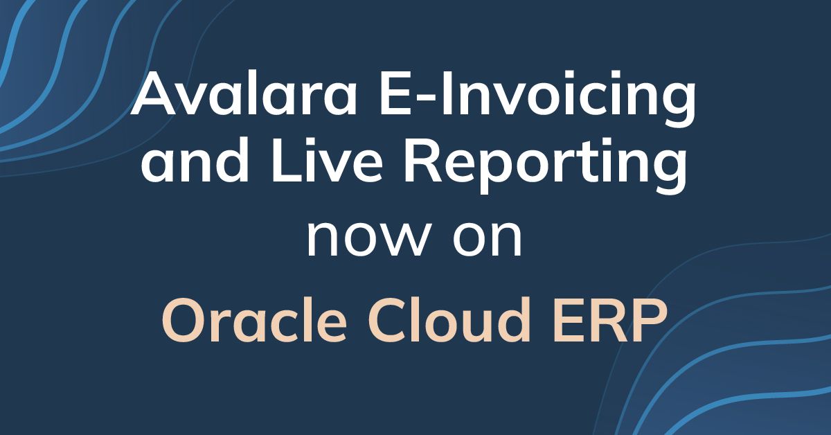 Avalara on LinkedIn: Avalara E-Invoicing and Live Reporting now for ... Avalara on LinkedIn: Avalara E-Invoicing and Live Reporting now for ...