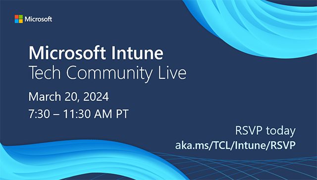 Thibault Châtiron on LinkedIn: Tech Community Live: Microsoft Intune ... Thibault Châtiron on LinkedIn: Tech Community Live: Microsoft Intune ...