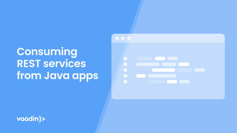 Vaadin on LinkedIn: Consuming REST services from Java applications | Vaadin Vaadin on LinkedIn: Consuming REST services from Java applications | Vaadin