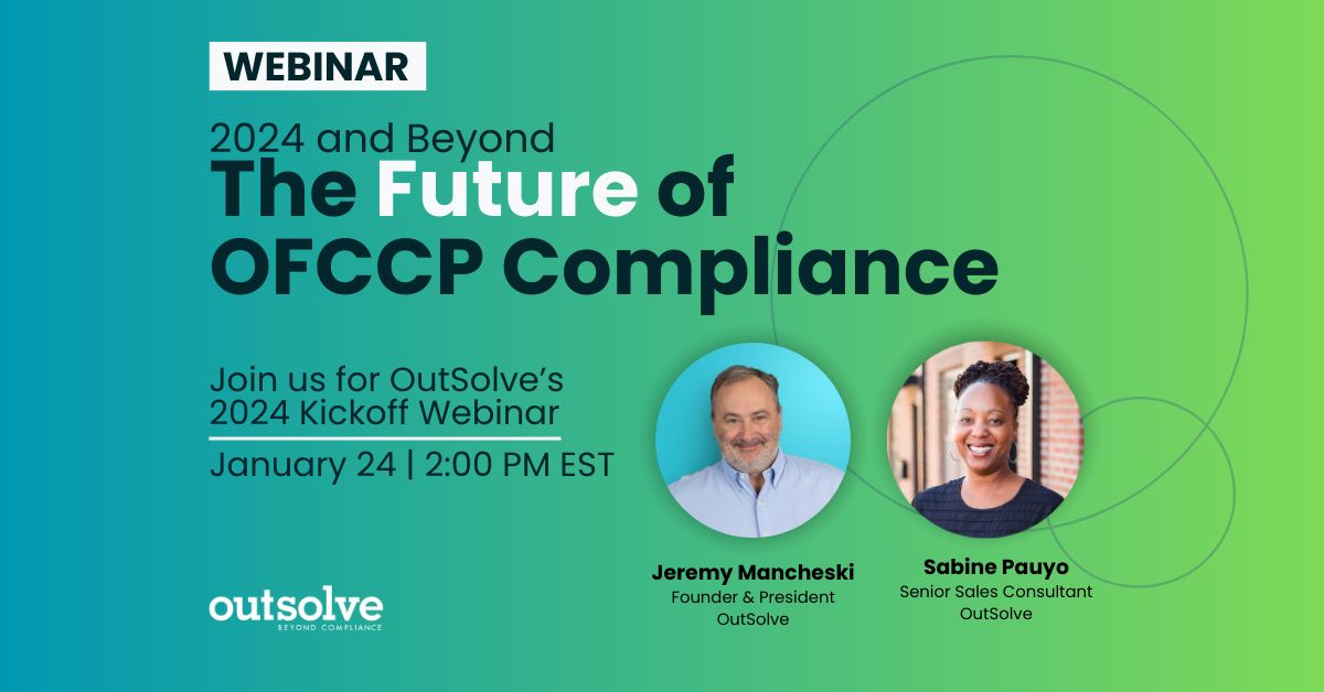 OutSolve webinar on OFCCP regulatory changes and how to solve ... OutSolve webinar on OFCCP regulatory changes and how to solve ...