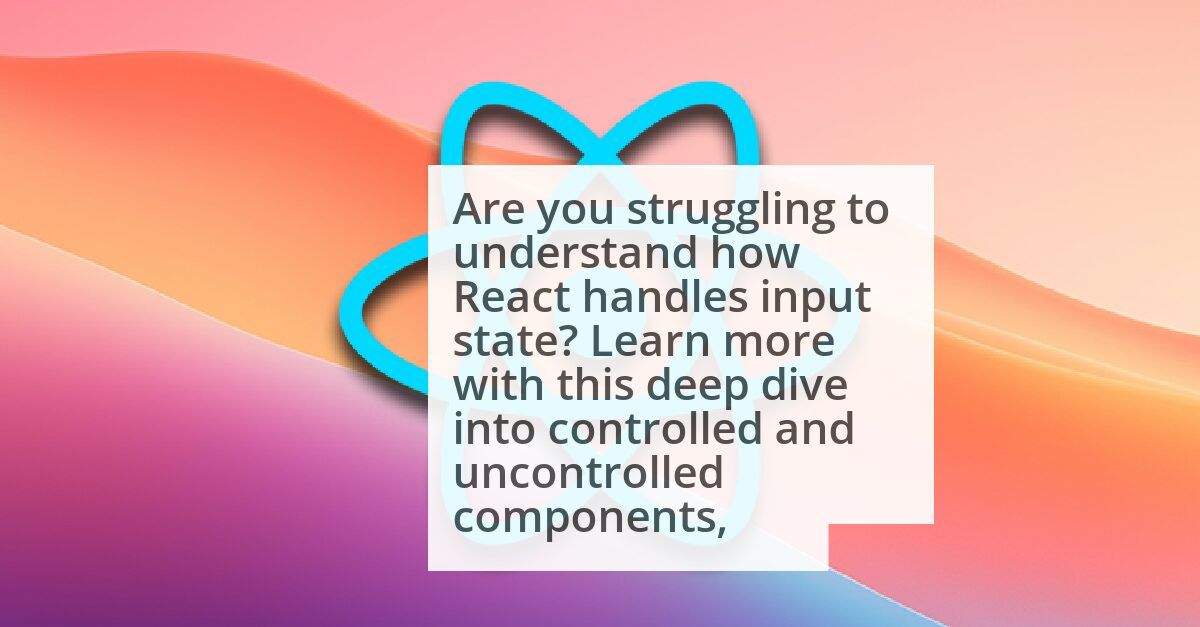 React Jobs on LinkedIn: Understanding how React handles input state: A ... React Jobs on LinkedIn: Understanding how React handles input state: A ...