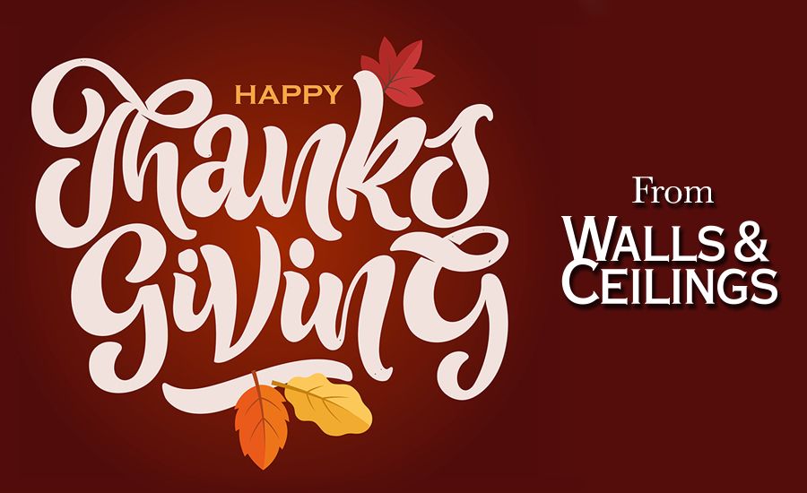 Walls & Ceilings Magazine on LinkedIn: Happy Thanksgiving from Walls ... Walls & Ceilings Magazine on LinkedIn: Happy Thanksgiving from Walls ...
