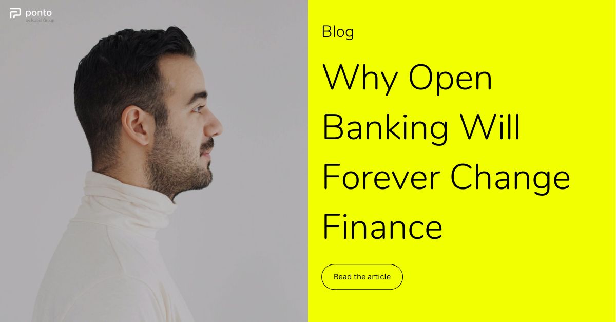 Ponto (Isabel Group) on LinkedIn: How Open Banking Transforms Financial ... Ponto (Isabel Group) on LinkedIn: How Open Banking Transforms Financial ...