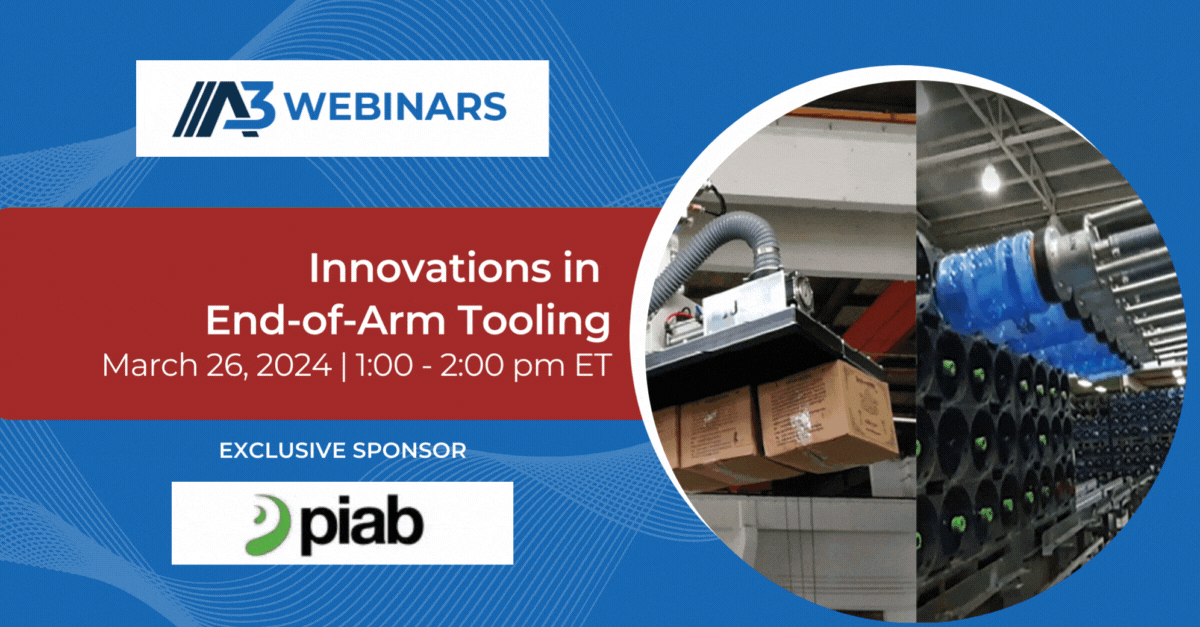A3 - Association for Advancing Automation on LinkedIn: End-of-arm tools ... A3 - Association for Advancing Automation on LinkedIn: End-of-arm tools ...