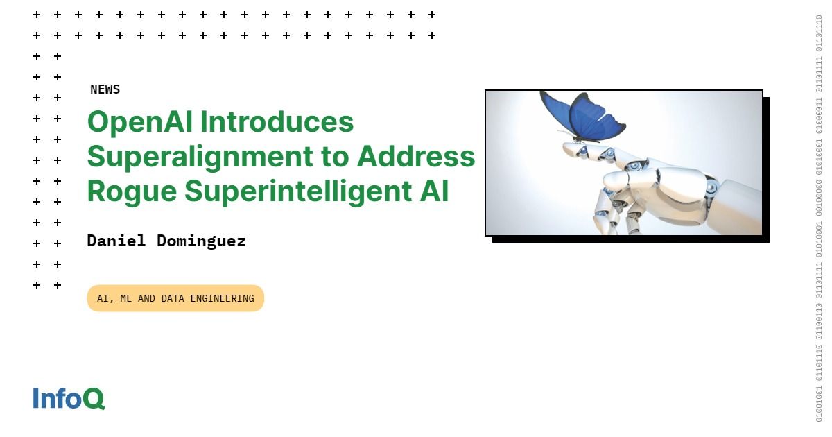 InfoQ on LinkedIn: #openai #ai #infoq #ethicalai InfoQ on LinkedIn: #openai #ai #infoq #ethicalai