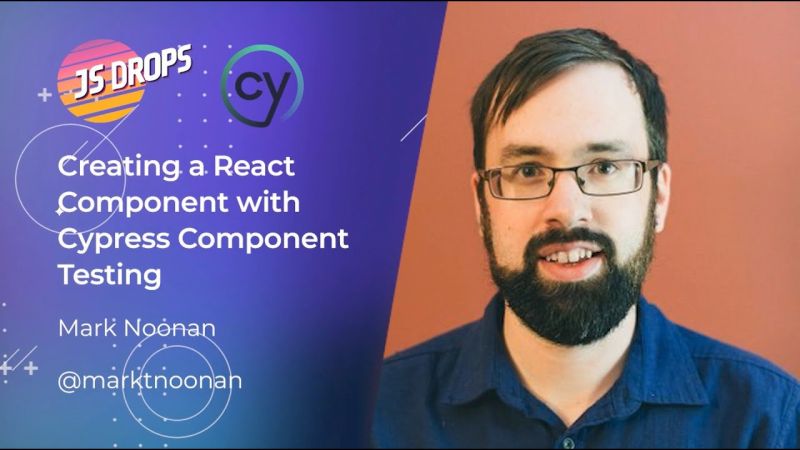 Cypress.io on LinkedIn: Creating a React Component with Cypress ... Cypress.io on LinkedIn: Creating a React Component with Cypress ...