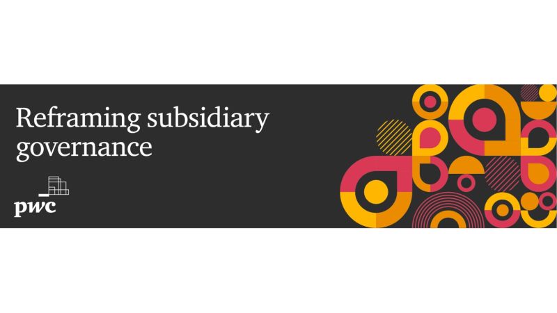 Ruth Latham on LinkedIn: Reframing subsidiary governance Ruth Latham on LinkedIn: Reframing subsidiary governance