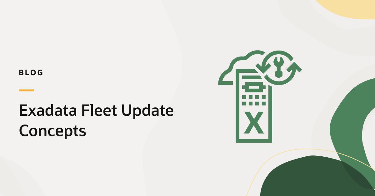 Oracle Database on LinkedIn: Oracle Exadata Fleet Update helps you ... Oracle Database on LinkedIn: Oracle Exadata Fleet Update helps you ...