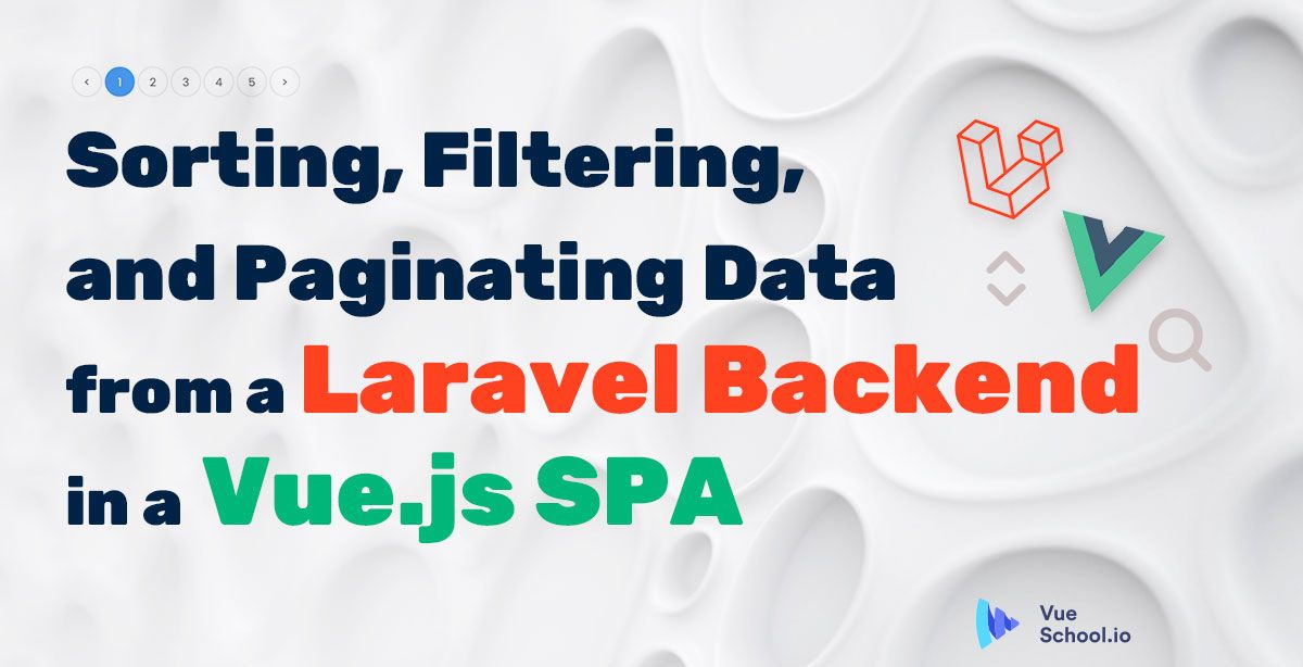 Vue.js Developers on LinkedIn: Sorting, Filtering, and Paginating Data ... Vue.js Developers on LinkedIn: Sorting, Filtering, and Paginating Data ...