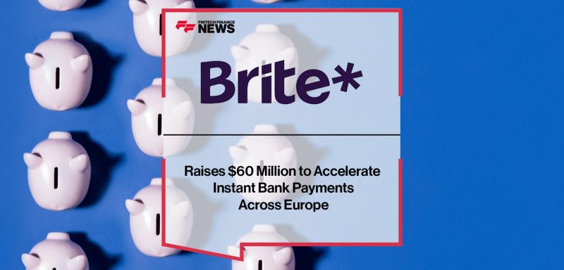 FF News | Fintech Finance on LinkedIn: Brite Payments Raises $60 ... FF News | Fintech Finance on LinkedIn: Brite Payments Raises $60 ...