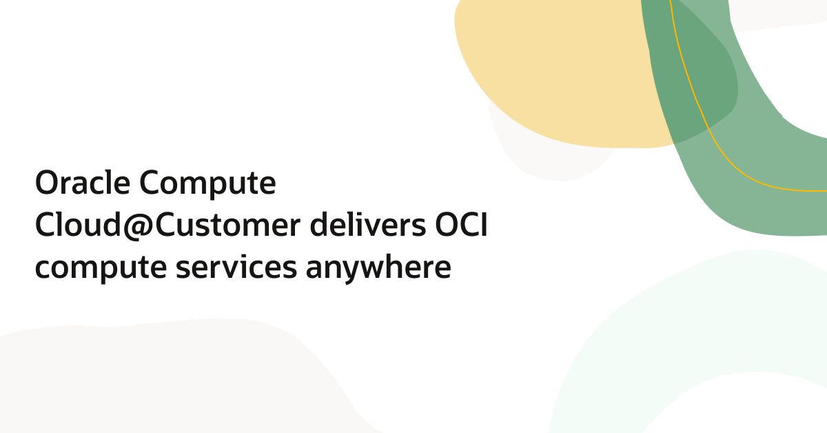 Oracle Cloud on LinkedIn: Oracle Delivers OCI Compute Services Anywhere ... Oracle Cloud on LinkedIn: Oracle Delivers OCI Compute Services Anywhere ...