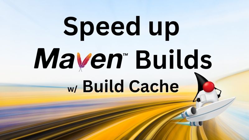 Gradle Inc. on LinkedIn: Speed up Apache Maven Builds with a Build Cache Gradle Inc. on LinkedIn: Speed up Apache Maven Builds with a Build Cache