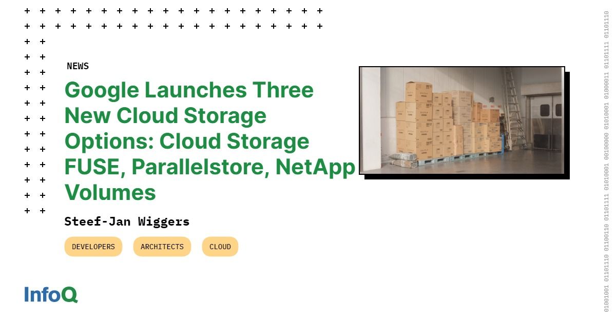 InfoQ on LinkedIn: #google #cloudstorage #infoq #cloudcomputing #ai InfoQ on LinkedIn: #google #cloudstorage #infoq #cloudcomputing #ai