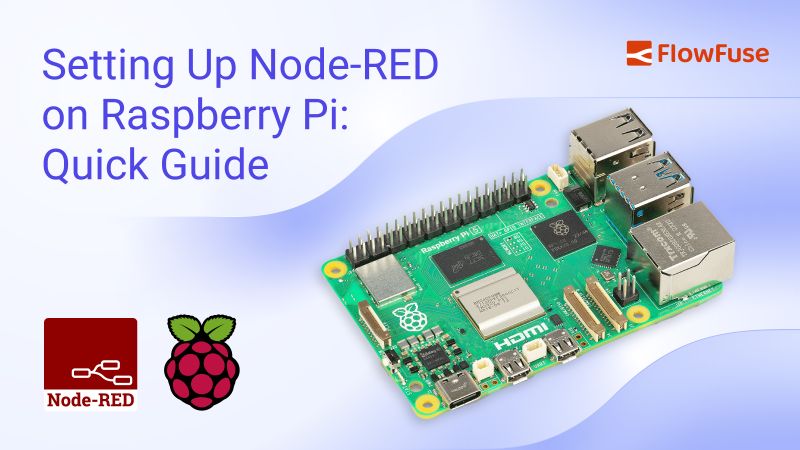 FlowFuse on LinkedIn: Setting Node-RED on Raspberry Pi 4 • FlowFuse FlowFuse on LinkedIn: Setting Node-RED on Raspberry Pi 4 • FlowFuse