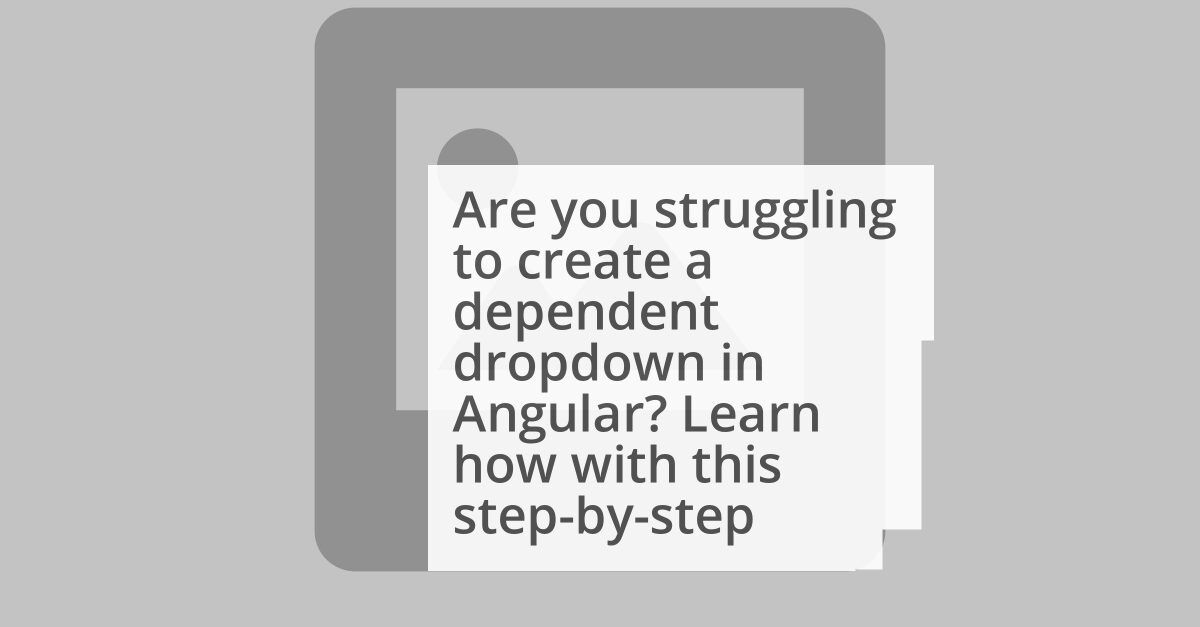 Angular Jobs on LinkedIn: Create A Dependent Dropdown in Angular with ... Angular Jobs on LinkedIn: Create A Dependent Dropdown in Angular with ...