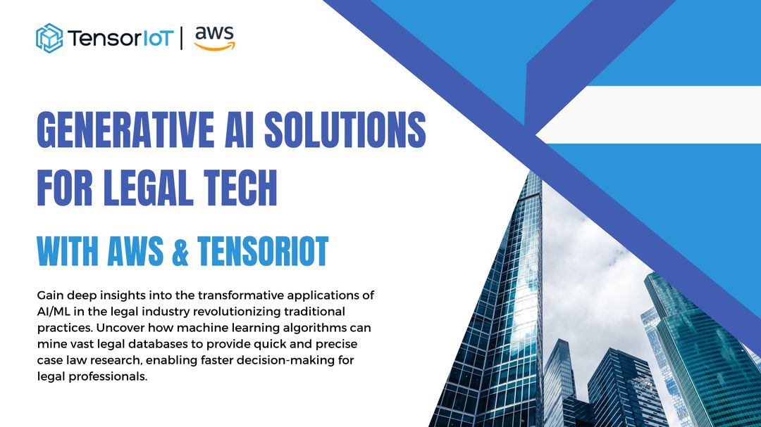 TensorIoT Inc. on LinkedIn: Generative AI Solutions for Legal Tech TensorIoT Inc. on LinkedIn: Generative AI Solutions for Legal Tech