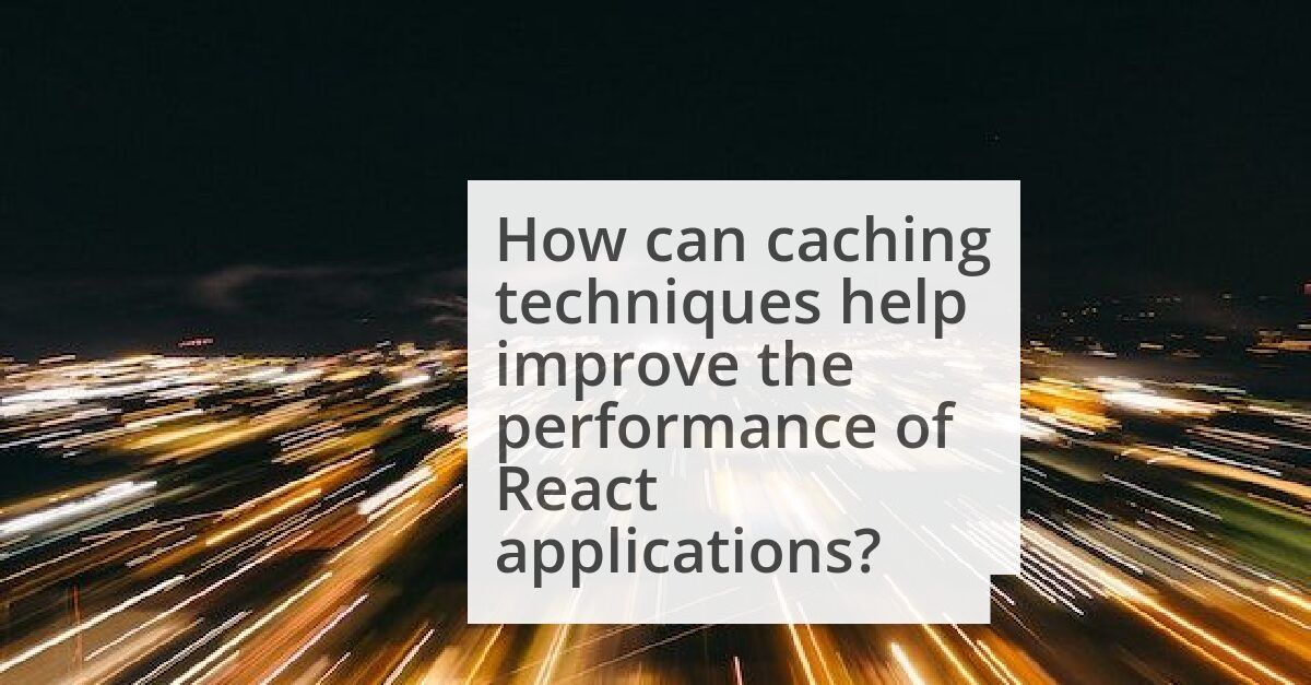 React Jobs on LinkedIn: Caching in React – How to Use the useMemo and ... React Jobs on LinkedIn: Caching in React – How to Use the useMemo and ...