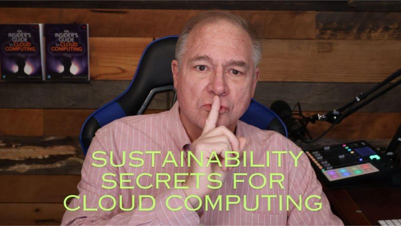 David Linthicum on LinkedIn: Sustainability Secrets for Cloud Computing David Linthicum on LinkedIn: Sustainability Secrets for Cloud Computing