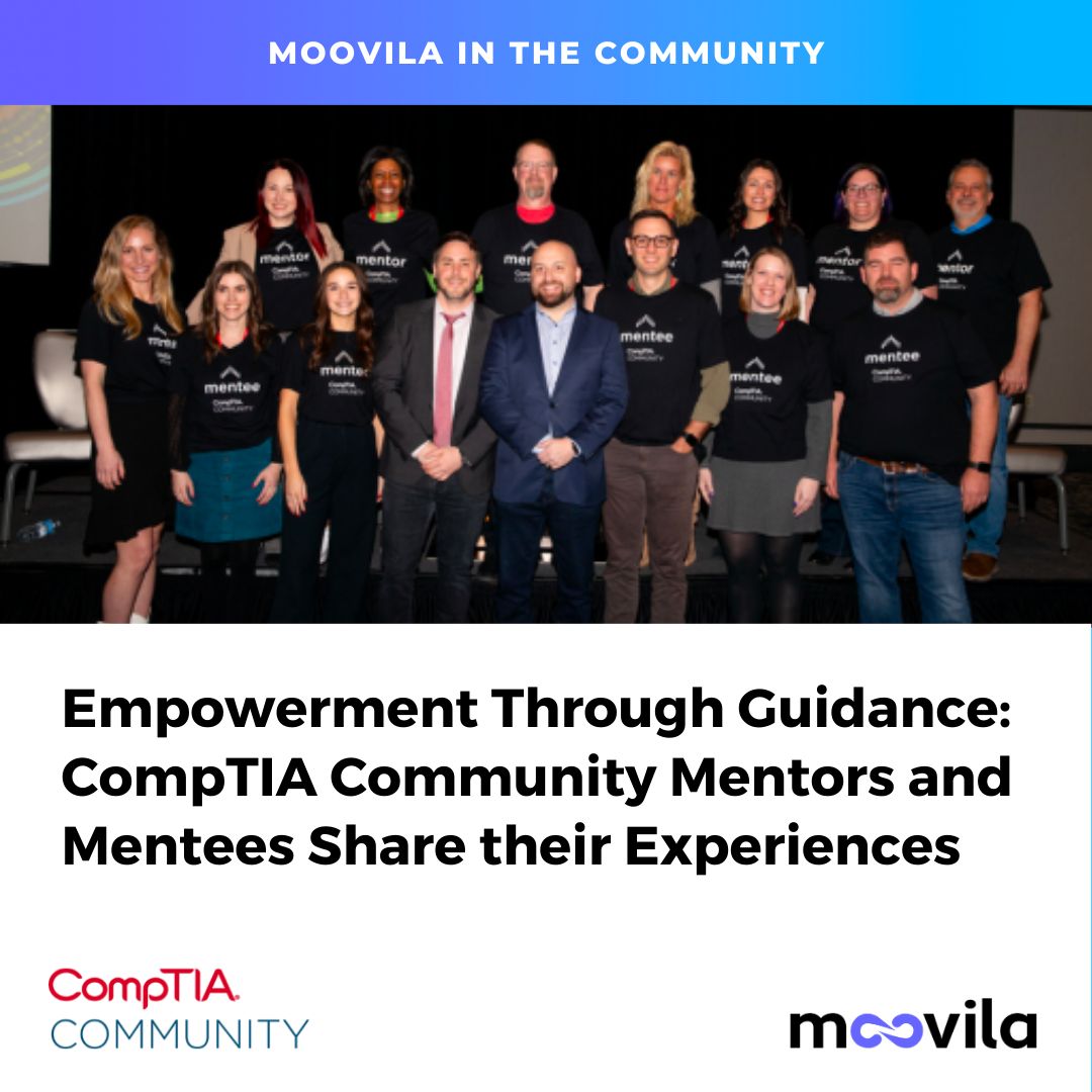 Moovila on LinkedIn: Empowerment Through Guidance: CompTIA Community ... Moovila on LinkedIn: Empowerment Through Guidance: CompTIA Community ...