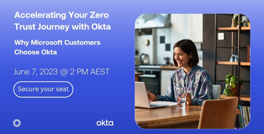 Tim Evans on LinkedIn: Accelerating Your Zero Trust Journey with Okta ... Tim Evans on LinkedIn: Accelerating Your Zero Trust Journey with Okta ...