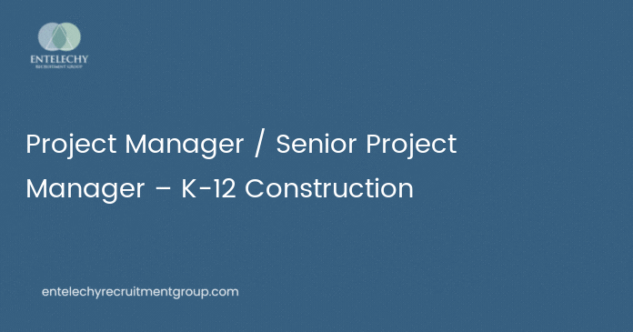 Entelechy Recruitment Group on LinkedIn: Project Manager / Senior ... Entelechy Recruitment Group on LinkedIn: Project Manager / Senior ...