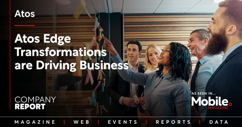 Mobile Magazine on LinkedIn: Atos Edge Transformations are Driving ... Mobile Magazine on LinkedIn: Atos Edge Transformations are Driving ...
