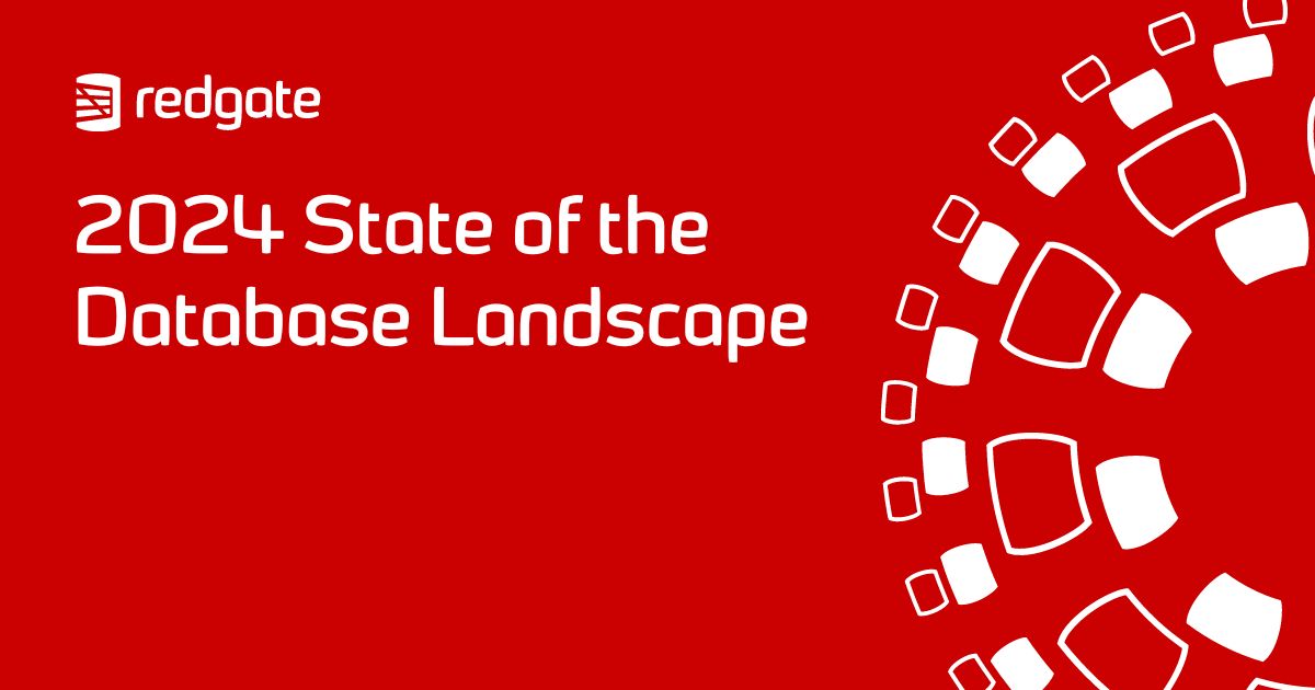 Redgate Software on LinkedIn: The State of the Database Landscape 2024 Redgate Software on LinkedIn: The State of the Database Landscape 2024