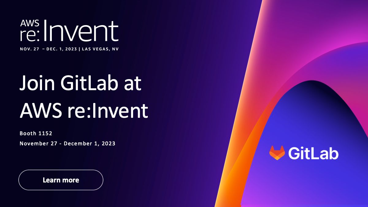 GitLab on LinkedIn: GitLab + AWS re:Invent 2023 GitLab on LinkedIn: GitLab + AWS re:Invent 2023