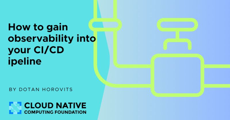 Suraj Narwade on LinkedIn: How to gain observability into your CI/CD ... Suraj Narwade on LinkedIn: How to gain observability into your CI/CD ...