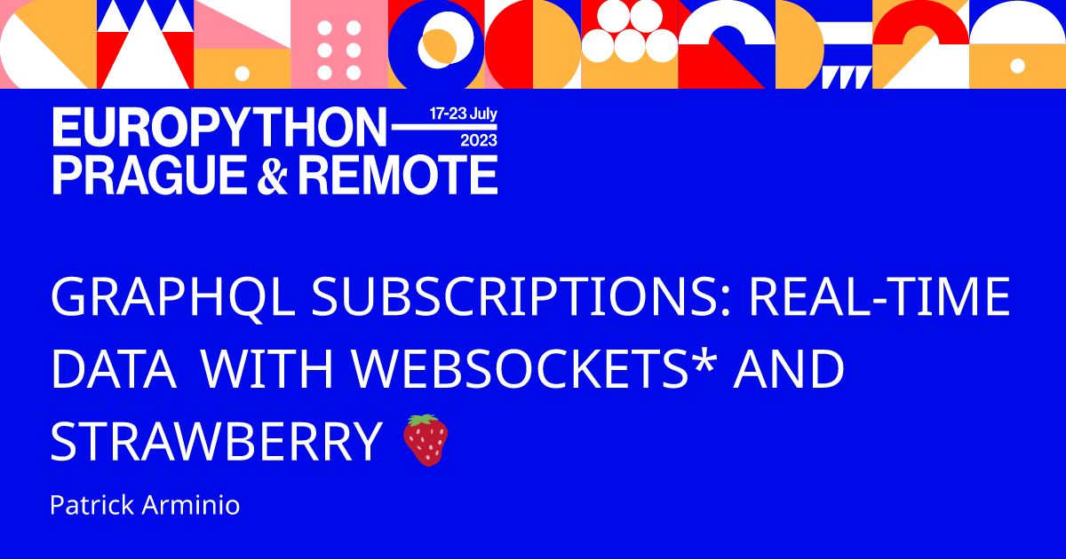 EuroPython on LinkedIn: GraphQL Subscriptions: Real-time Data with ... EuroPython on LinkedIn: GraphQL Subscriptions: Real-time Data with ...