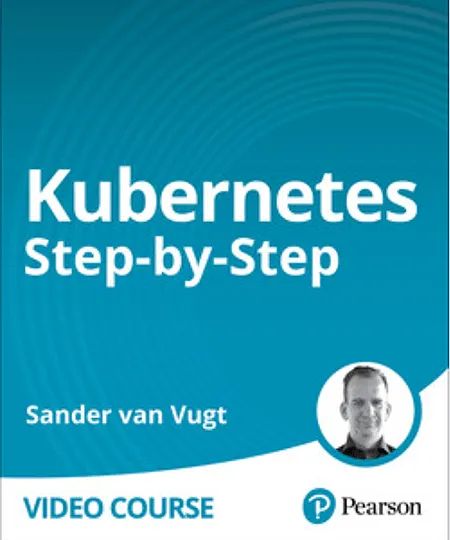 Sander van Vugt on LinkedIn: Kubernetes Step-by-Step Video Course ... Sander van Vugt on LinkedIn: Kubernetes Step-by-Step Video Course ...