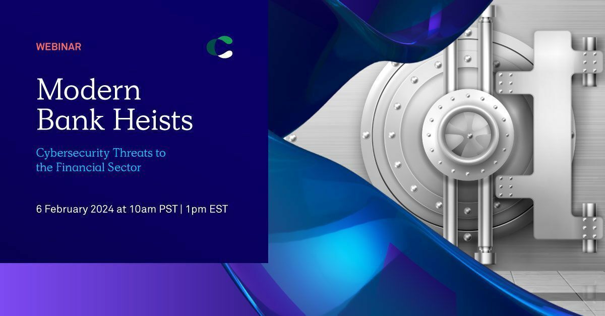 Join us tomorrow 2/6 for Modern Bank Heists webinar on financial ... Join us tomorrow 2/6 for Modern Bank Heists webinar on financial ...