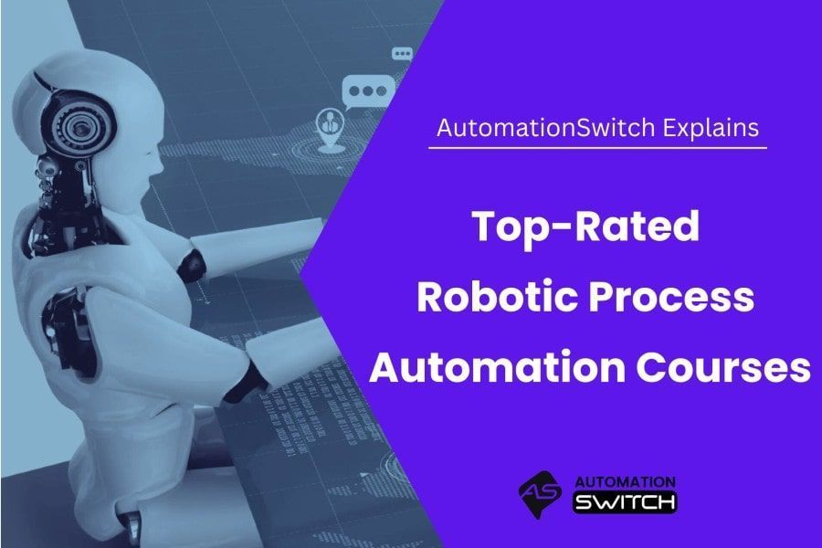 Automation Switch on LinkedIn: Top 4 Robotic Process Automation Courses ... Automation Switch on LinkedIn: Top 4 Robotic Process Automation Courses ...