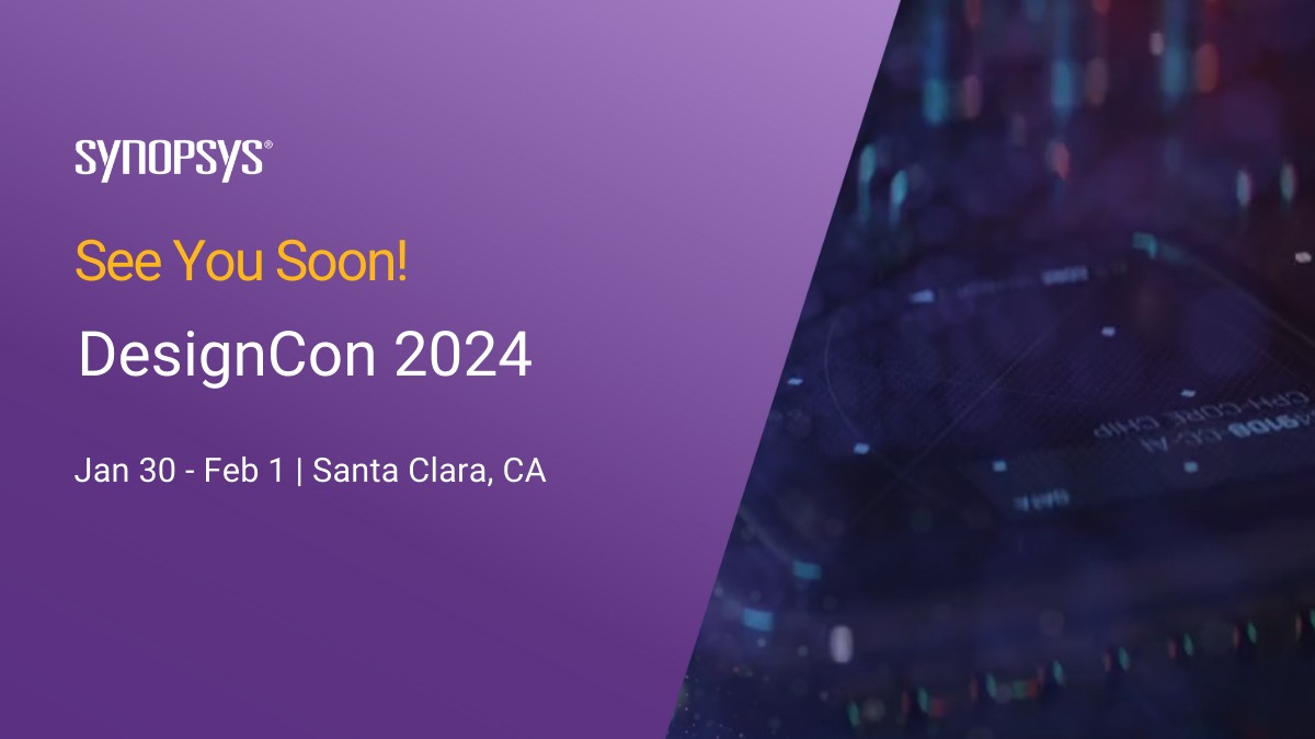 Synopsys Inc on LinkedIn: See Synopsys at DesignCon 2024! Synopsys Inc on LinkedIn: See Synopsys at DesignCon 2024!