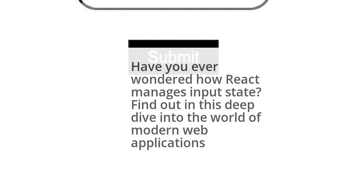 React Jobs on LinkedIn: Understanding how React handles input state: A ... React Jobs on LinkedIn: Understanding how React handles input state: A ...