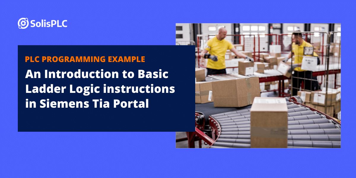 SolisPLC on LinkedIn: An Introduction to Basic Ladder Logic ... SolisPLC on LinkedIn: An Introduction to Basic Ladder Logic ...