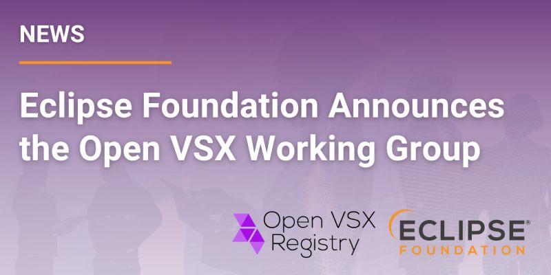 Eclipse Foundation on LinkedIn: #eclipsefdn #openvsx #vscode # ... Eclipse Foundation on LinkedIn: #eclipsefdn #openvsx #vscode # ...