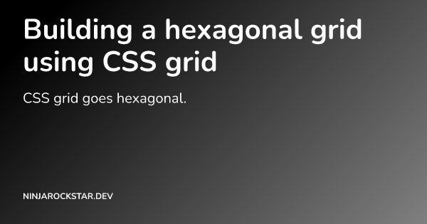 Danielle Bastien on LinkedIn: Building a hexagonal grid using CSS grid Danielle Bastien on LinkedIn: Building a hexagonal grid using CSS grid