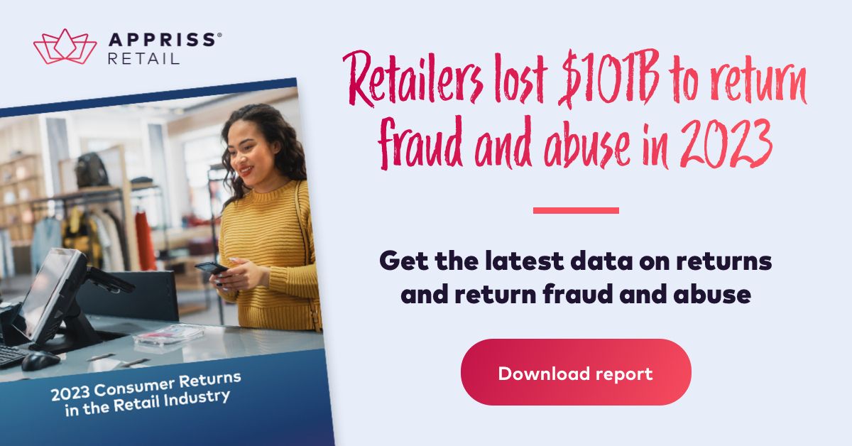 💸 $101 Billion Lost to Return Fraud! Get the report now! | Appriss ... 💸 $101 Billion Lost to Return Fraud! Get the report now! | Appriss ...