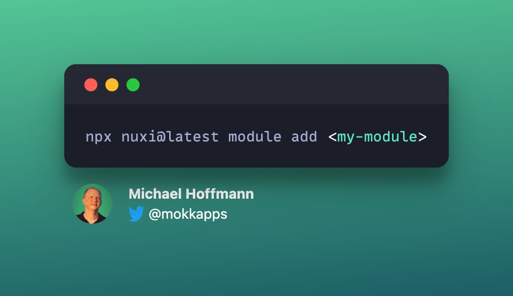 Michael Hoffmann on LinkedIn: 💡 Nuxt Quick Tip: Install Nuxt modules ... Michael Hoffmann on LinkedIn: 💡 Nuxt Quick Tip: Install Nuxt modules ...