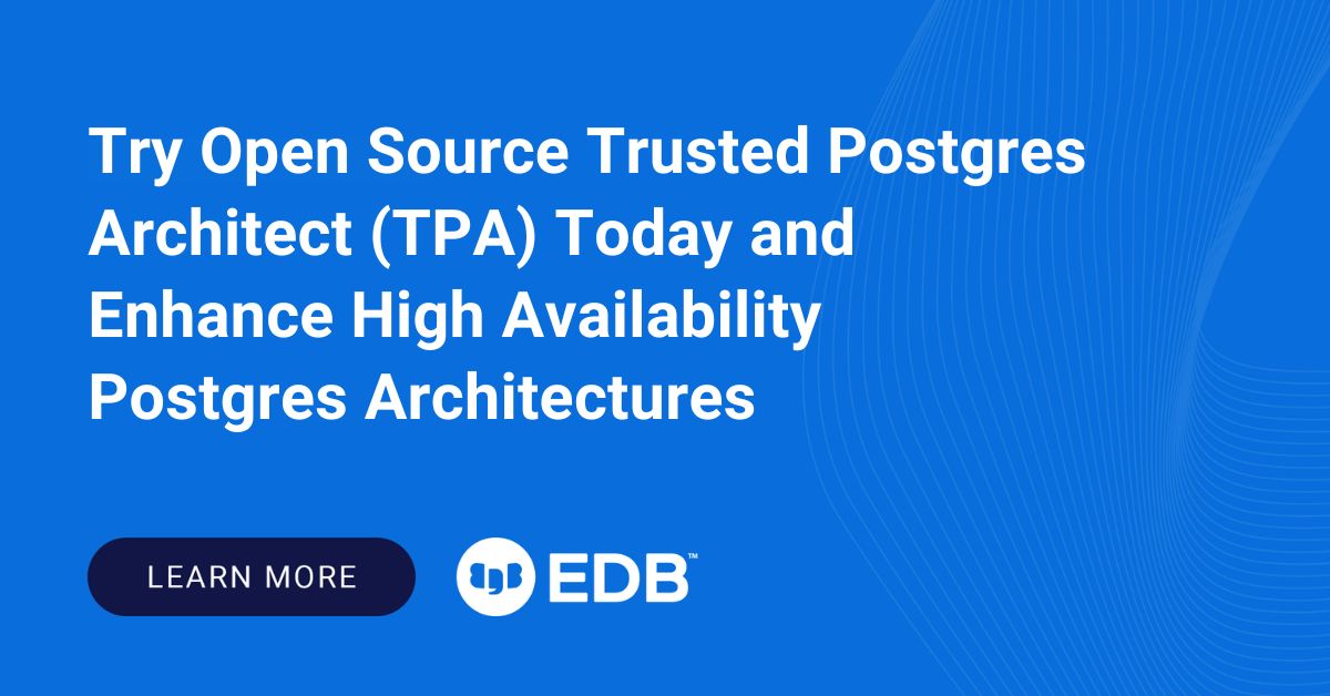 Franck Unternahrer on LinkedIn: EDB Postgres Distributed (PGD) v5 ... Franck Unternahrer on LinkedIn: EDB Postgres Distributed (PGD) v5 ...