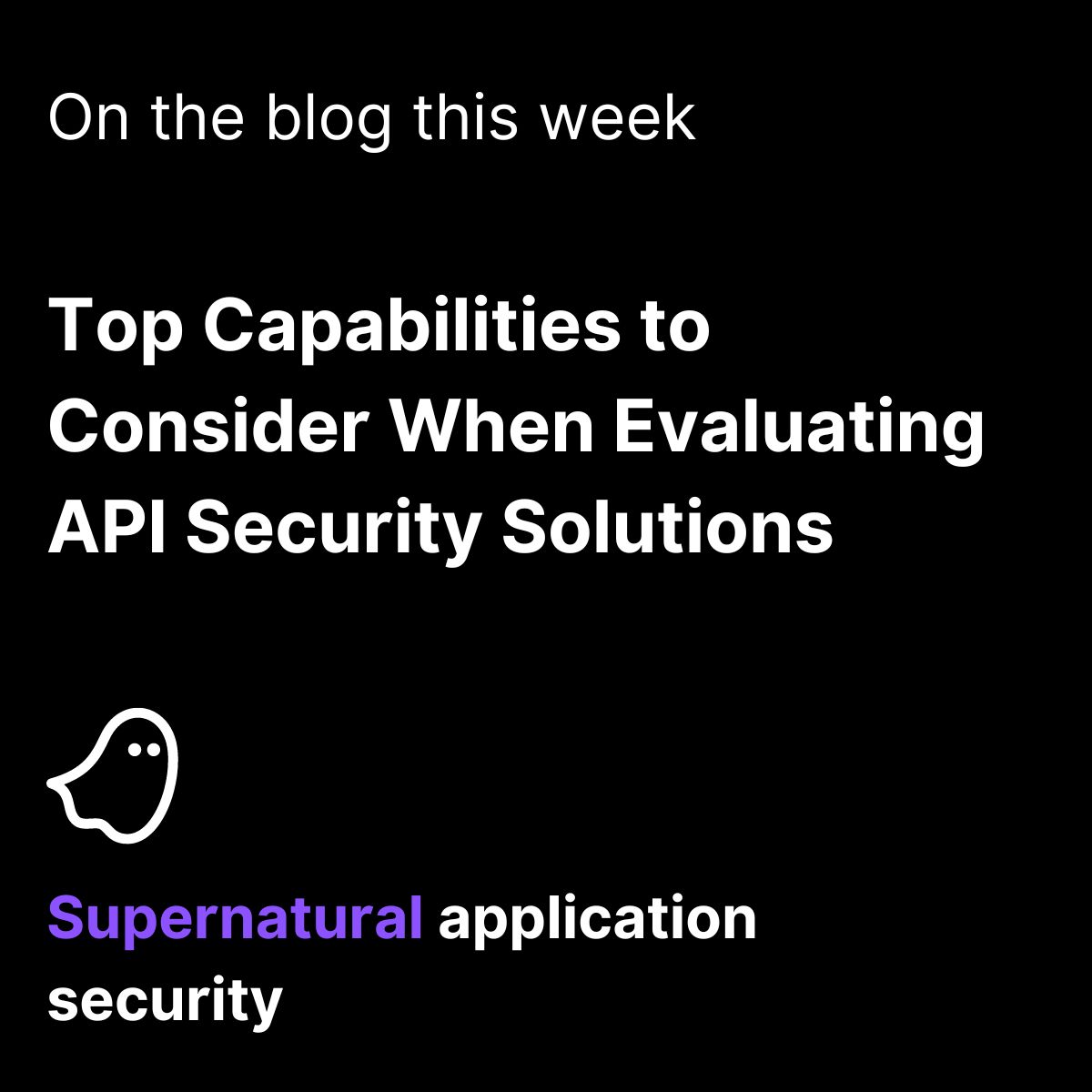 How to protect your digital assets with API security | Ghost Security ... How to protect your digital assets with API security | Ghost Security ...
