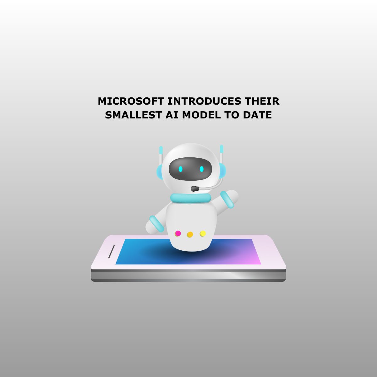 Rachel Dill on LinkedIn: Microsoft Introduces their Smallest AI Model ... Rachel Dill on LinkedIn: Microsoft Introduces their Smallest AI Model ...