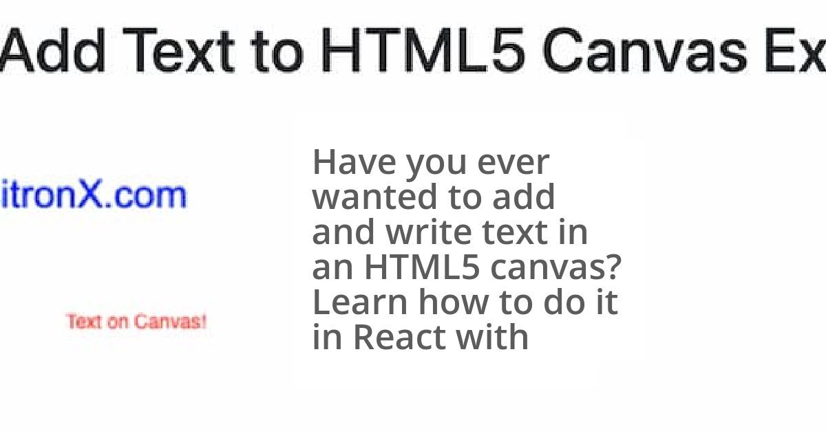 React Jobs on LinkedIn: How to Write or Add a Text in HTML5 Canvas in React React Jobs on LinkedIn: How to Write or Add a Text in HTML5 Canvas in React