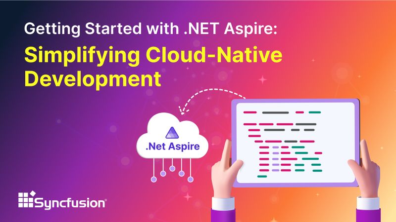 Syncfusion on LinkedIn: Getting Started with .NET Aspire: Simplifying ... Syncfusion on LinkedIn: Getting Started with .NET Aspire: Simplifying ...